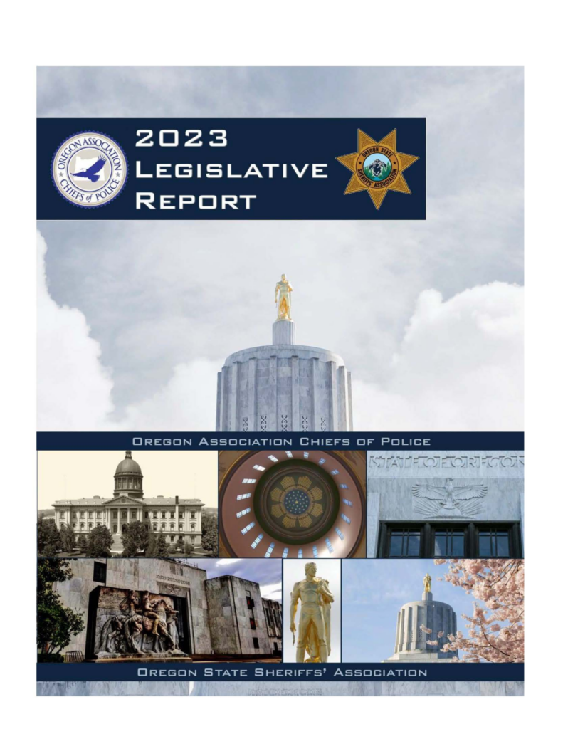 Legislative Session Reports – Oregon Association Chiefs of Police
